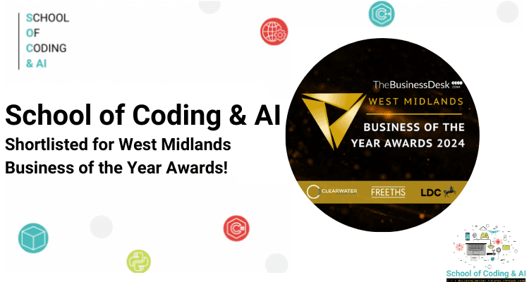 School Of Coding And Ai Shortlisted For West Midlands Business Of The Year Awards School Of 